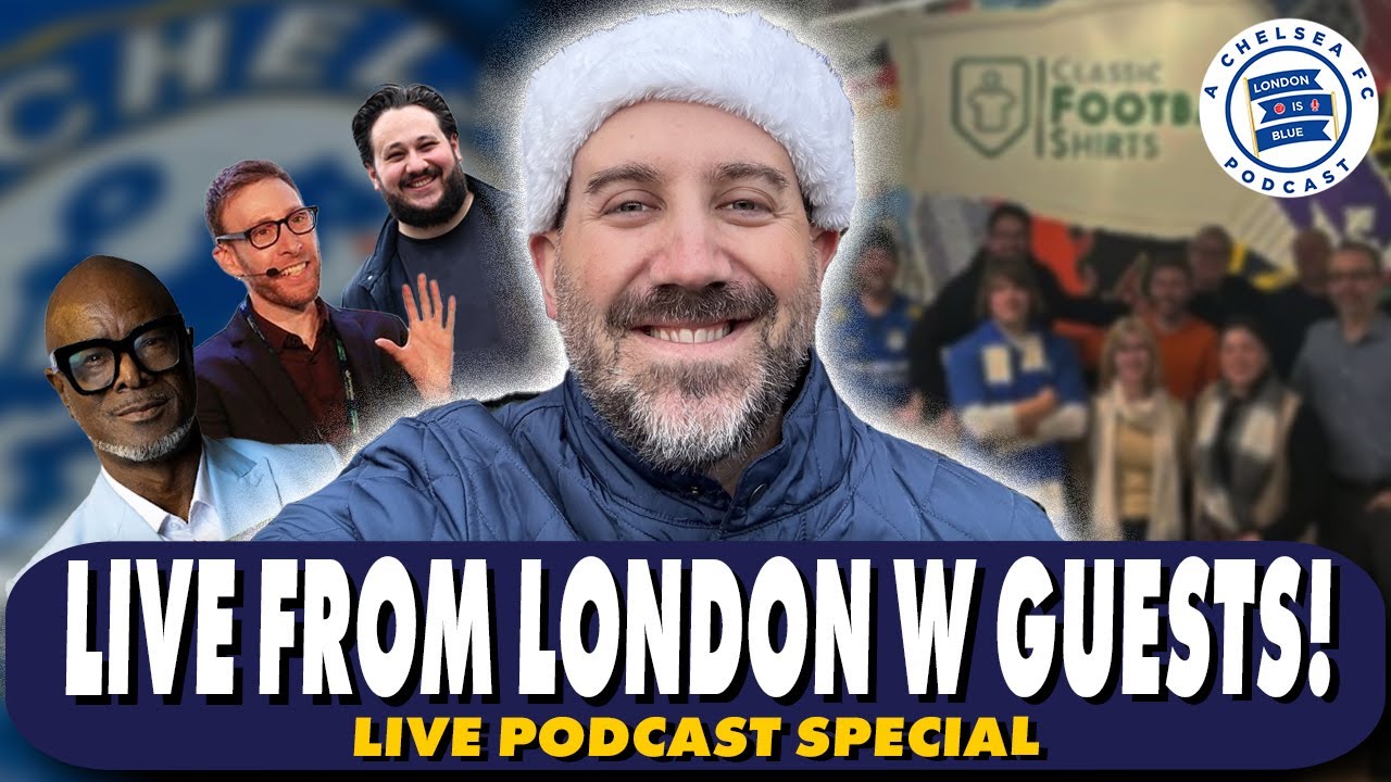 Live Chelsea Podcast with Paul Canoville, Ben Jacobs, & Louis Beneventi ...