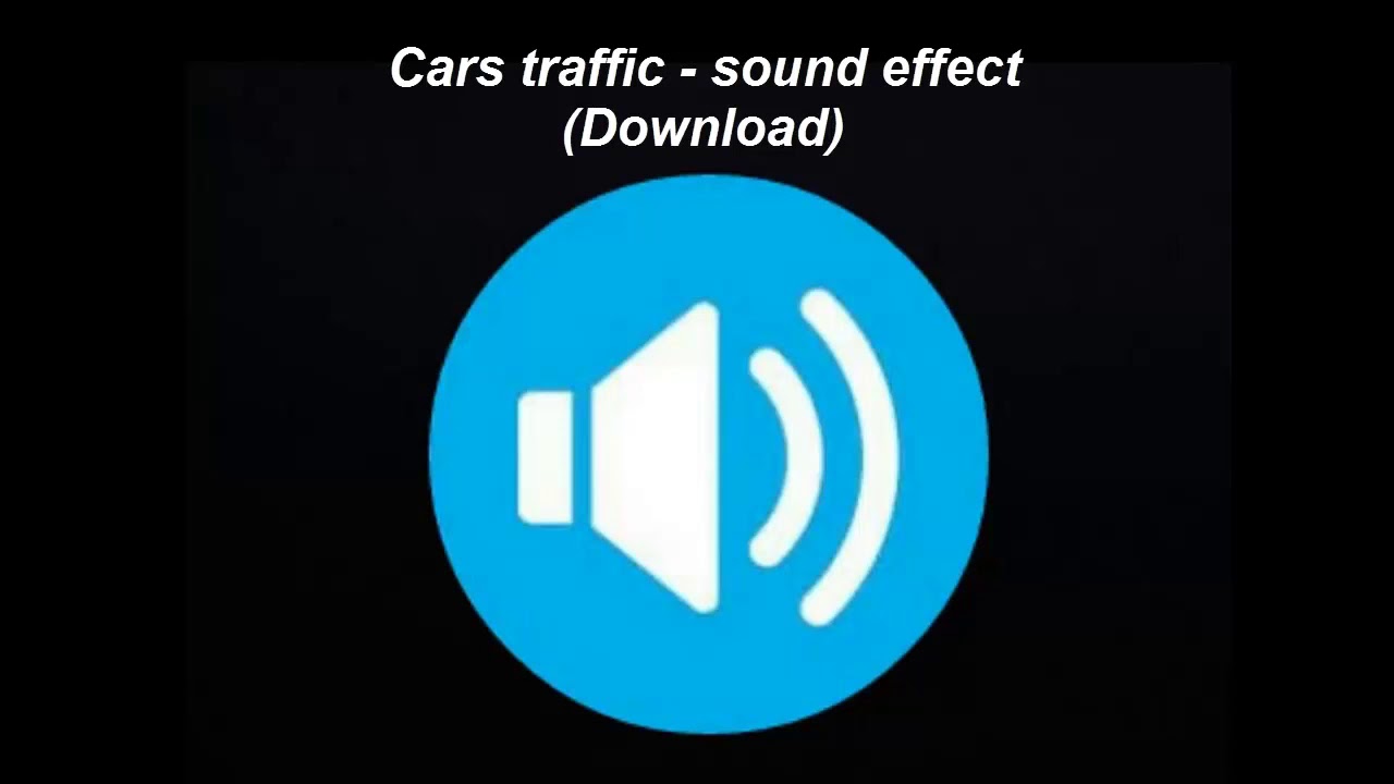 Cars traffic - sound effect - download - YouTube
