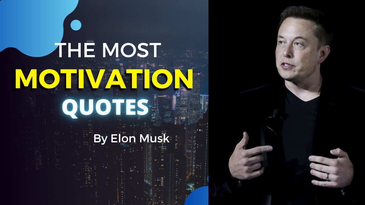 Elon Musk Quotes That Will Inspire Your Success | Elon Musk Quotes ...