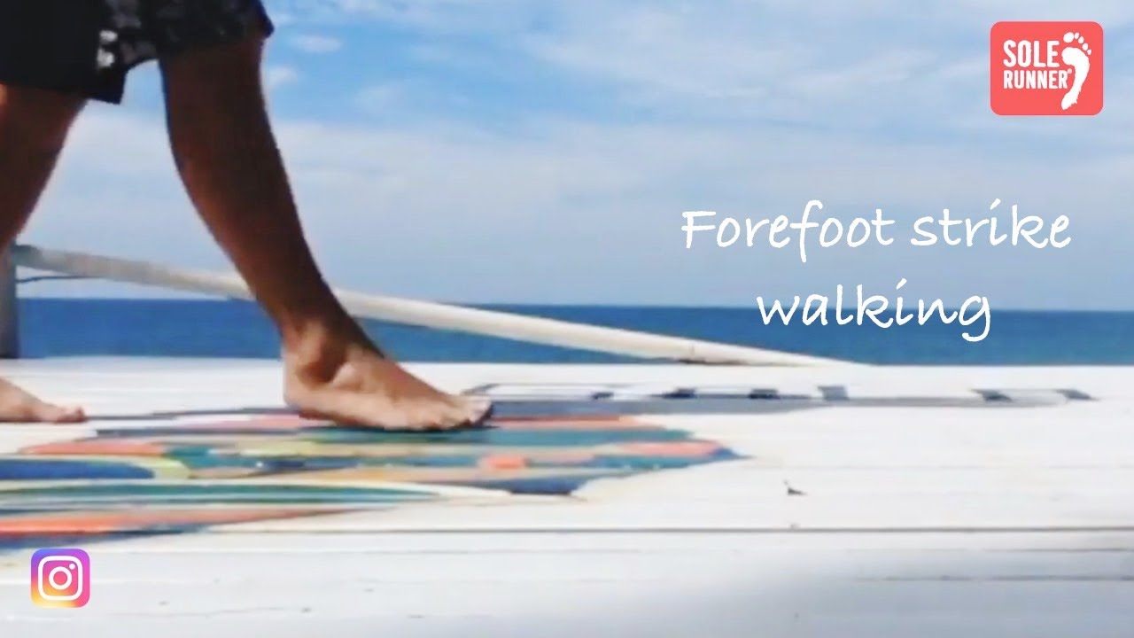 Forefoot strike walking - YouTube