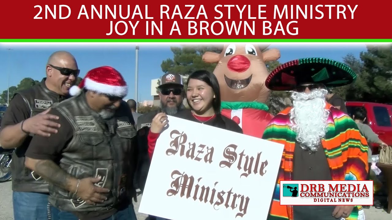 2nd Annual Raza Style Ministry Joy In A Brown Bag - YouTube