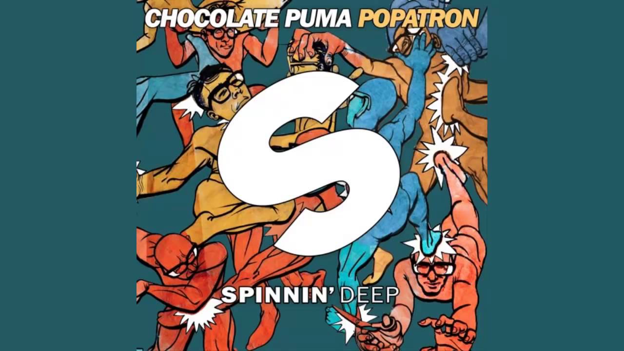 Chocolate Puma - PAPATRON(Mix) - YouTube