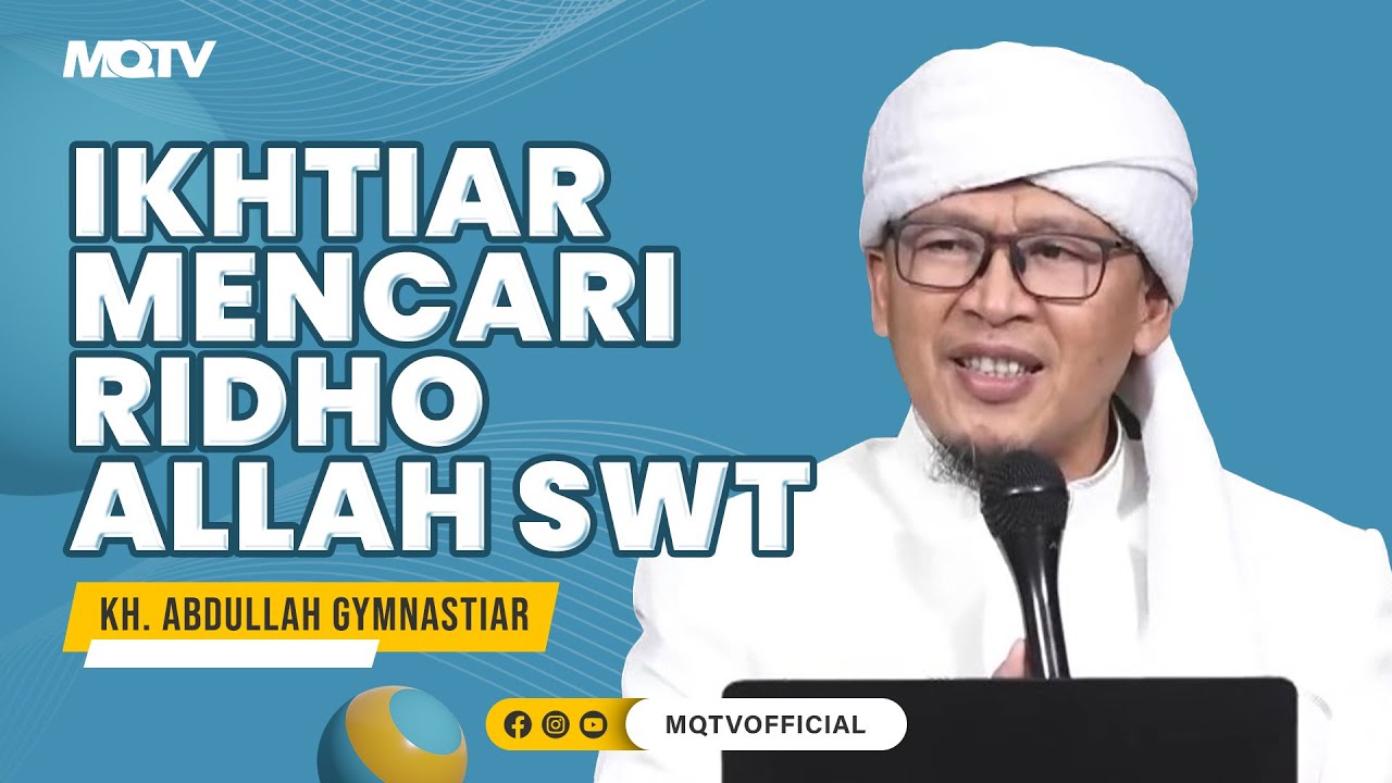 IKHTIAR MENCARI RIDHO ALLAH SWT | KAJIAN AAGYM - YouTube