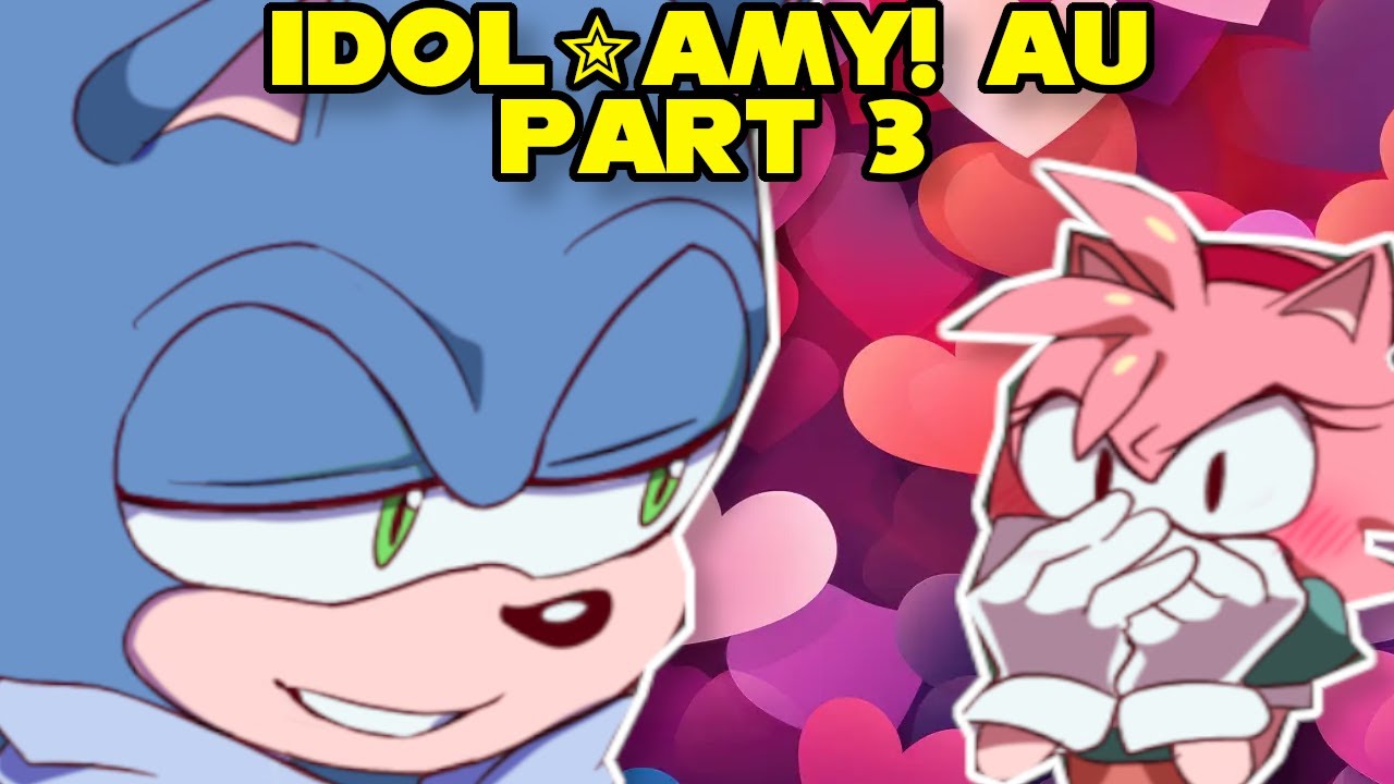 IDOL AMY! AU Part 3 - First day of school! | Sonic Comic Dub - YouTube