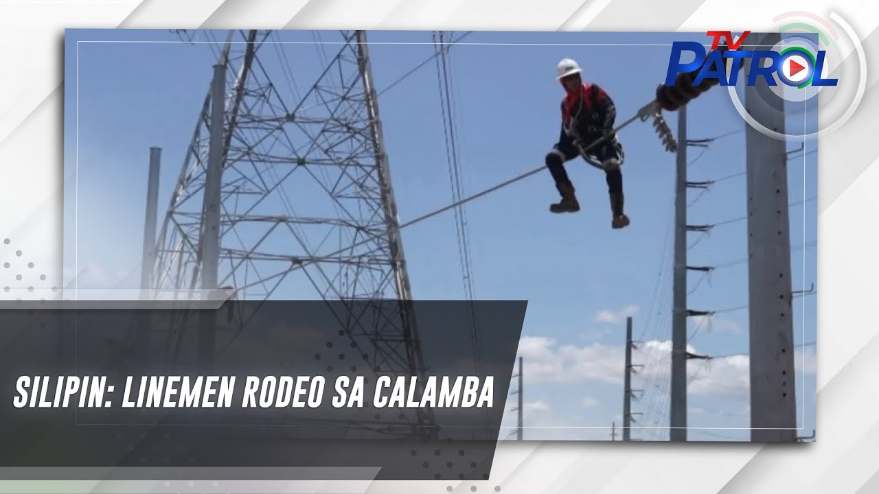 SILIPIN: Linemen Rodeo sa Calamba | TV Patrol - YouTube