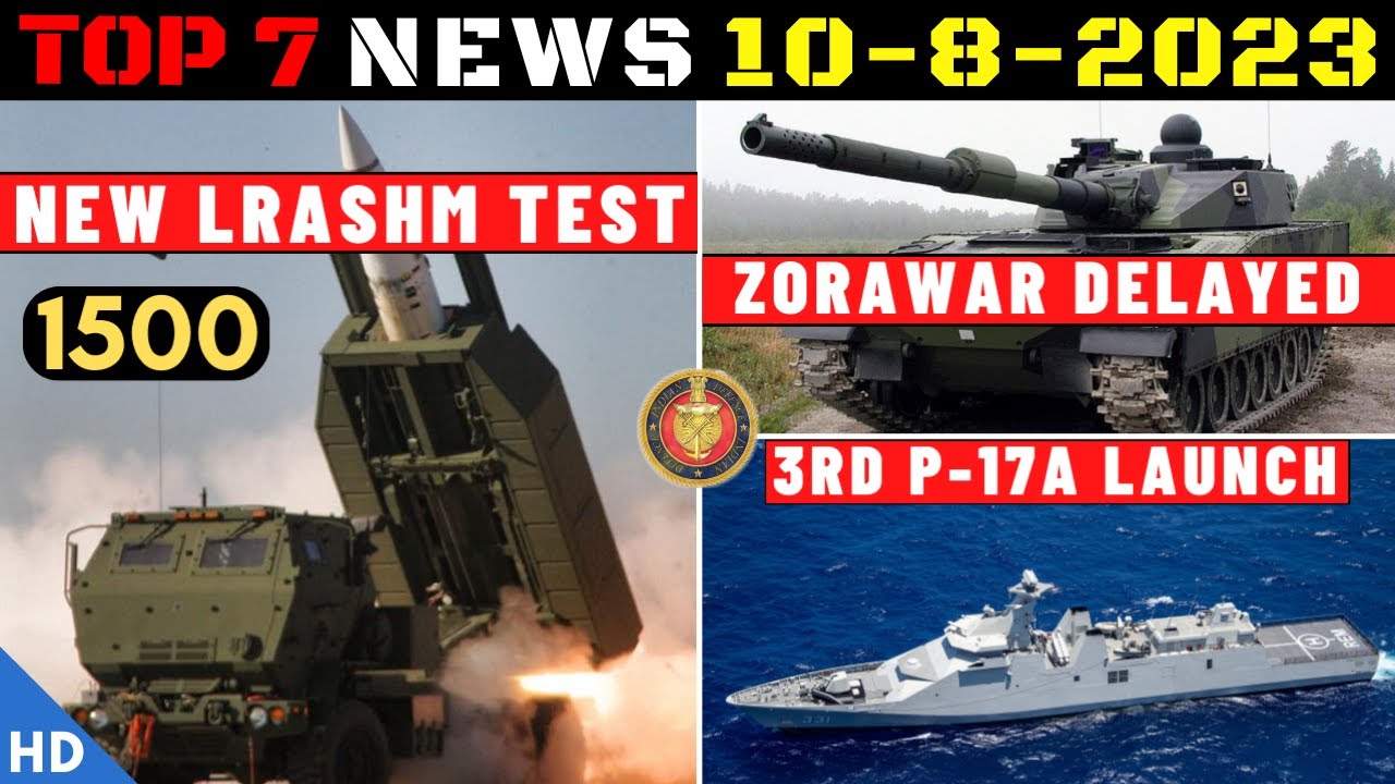 Indian Defence Updates : DRDO LRAShM Test,Zorawar Tank Delayed,UCAV ...