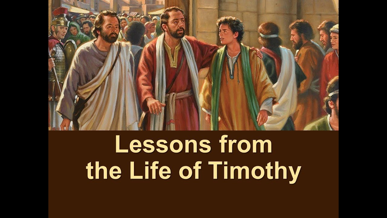 Lessons from the Life of Timothy - YouTube