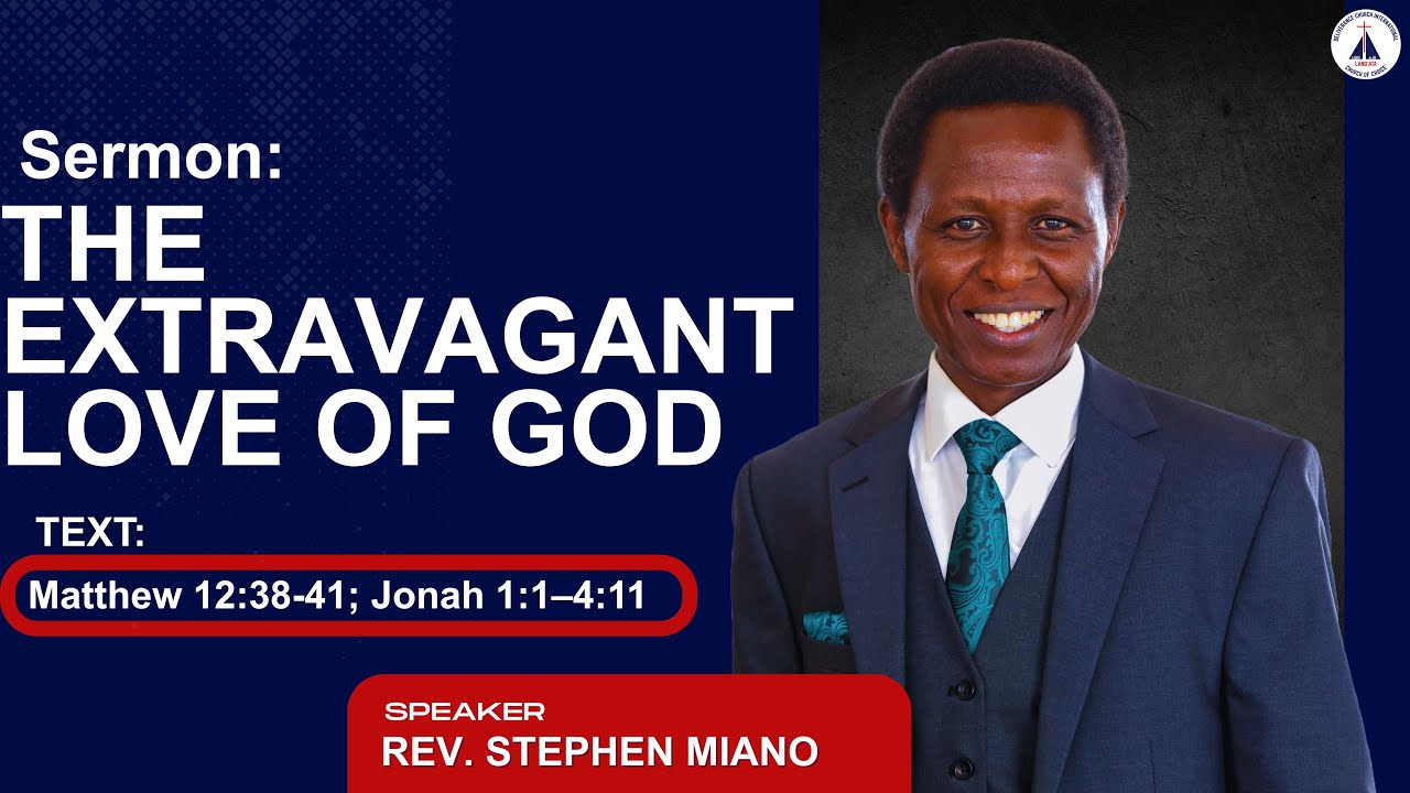 English Service | The Extravagant Love of God | Rev. Stephen Miano ...