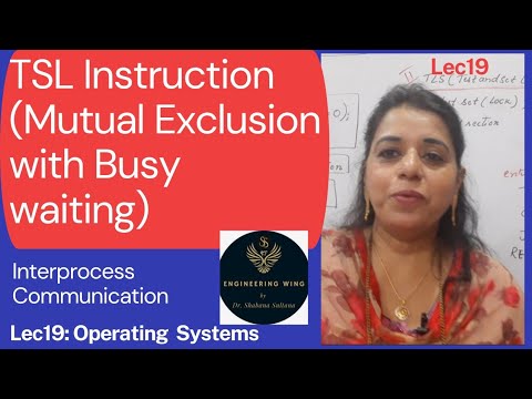 Lec19: TSL Instruction for critical section problem - YouTube