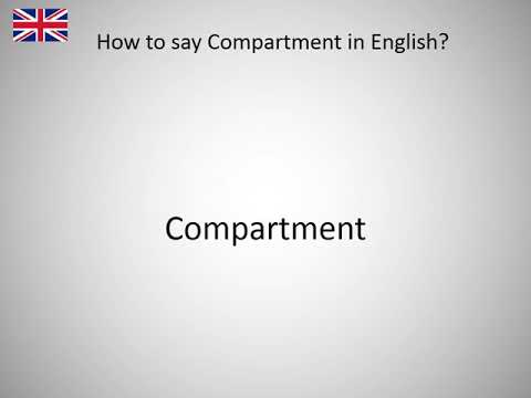 How to say Compartment in English? - YouTube