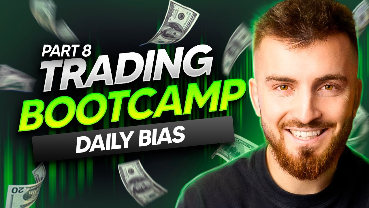 Daily Bias | Trading Bootcamp - Day 8 - YouTube