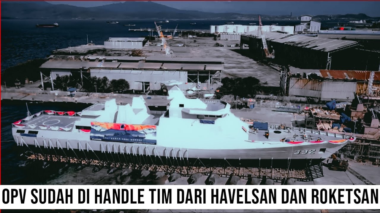 TAK MENUNGGU LAMA TIM DARI HAVELSAN & ROKETSAN SUDAH DATANG MENGISI OPV ...