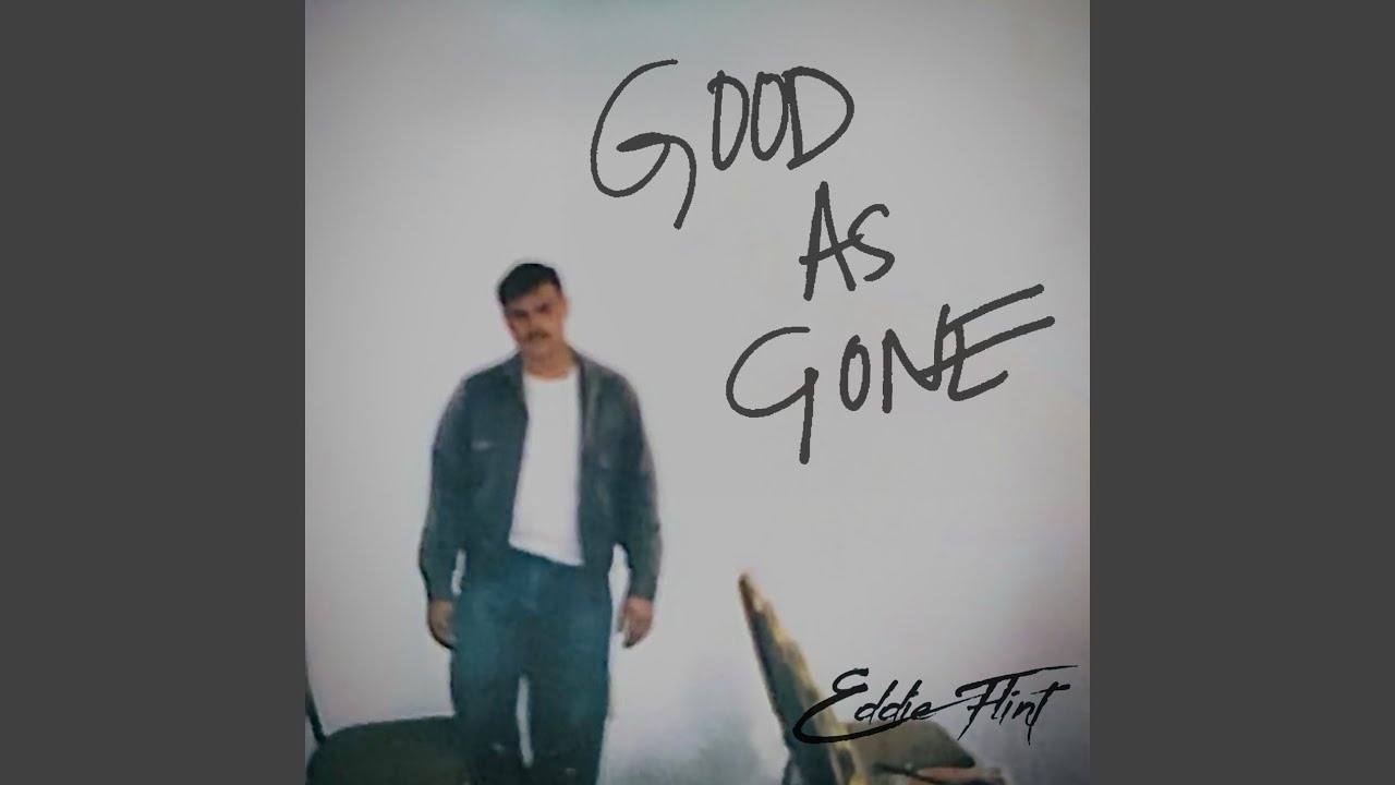 Good As Gone - YouTube