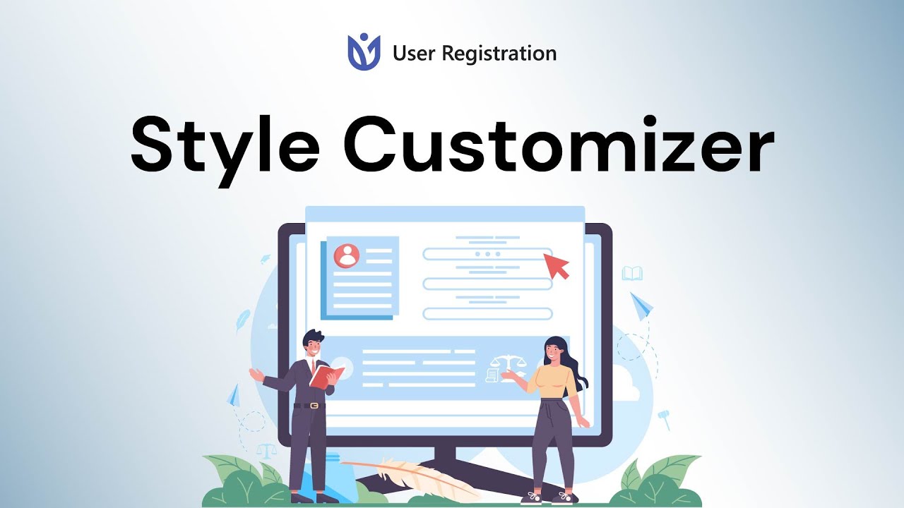 User Registration: Style Customizer - YouTube