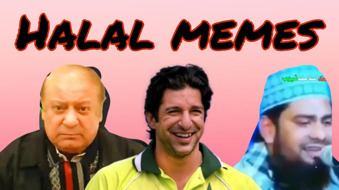 Halal memes. - YouTube
