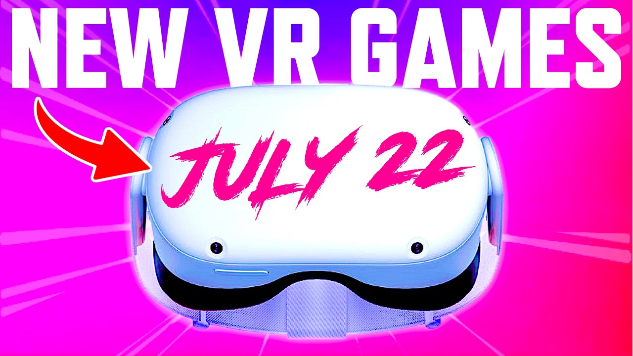 NEW QUEST 2 GAMES JULY 2022 & PCVR! - YouTube