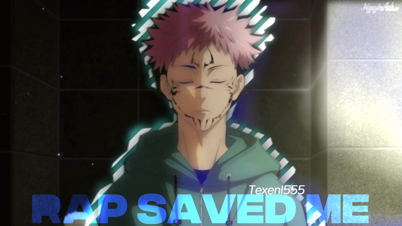 Rap Saved me🔥「Mixed AMV/Edit」4K! - YouTube