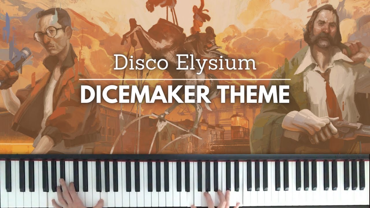 Dicemaker theme (Disco Elysium) - piano arrangement - YouTube