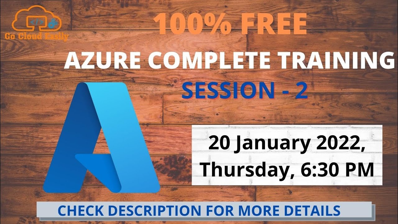 COMPLETE AZURE TRAINING - Session 2 - YouTube