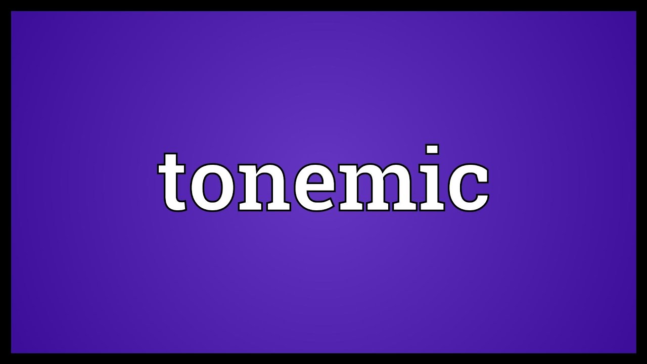 Tonemic Meaning - YouTube