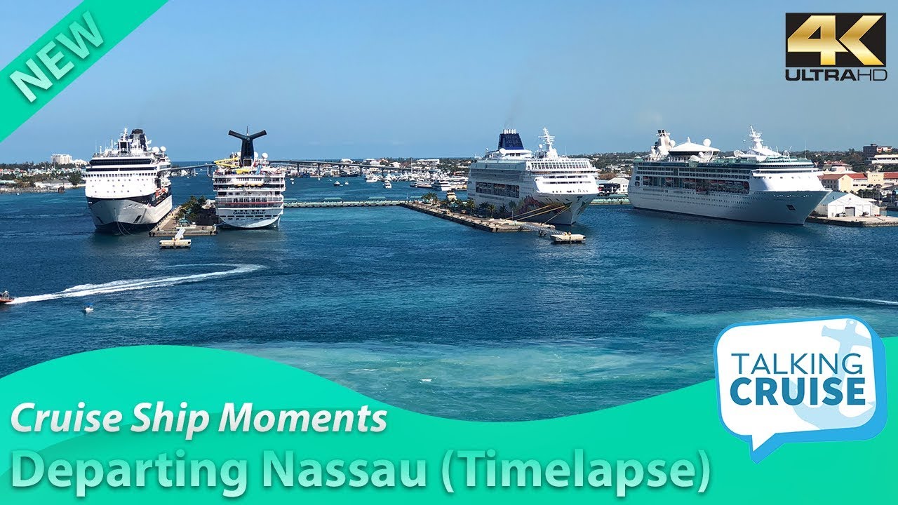 Timelapse - Cruise Ship 180° Turnaround & Departure - Nassau, Bahamas ...
