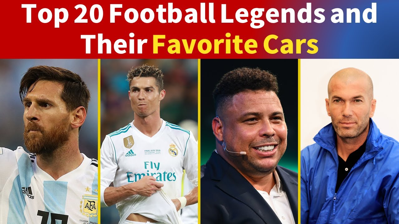 Top 20 Football Legends & Their Dream Cars | Iconic Players & Luxury ...