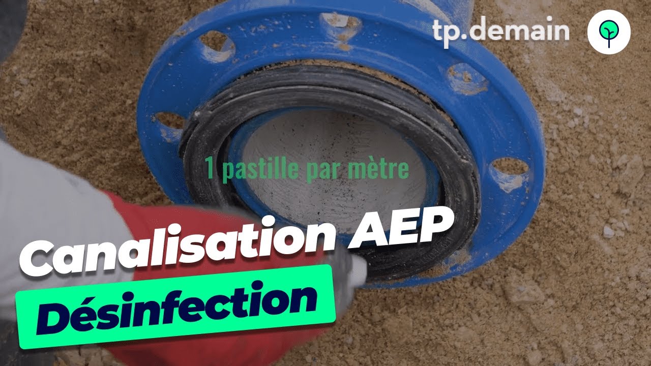 Comment désinfecter une canalisation d'eau potable? - YouTube