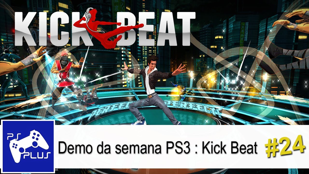 Demo da Semana #24: Kick Beat para PS3 - YouTube