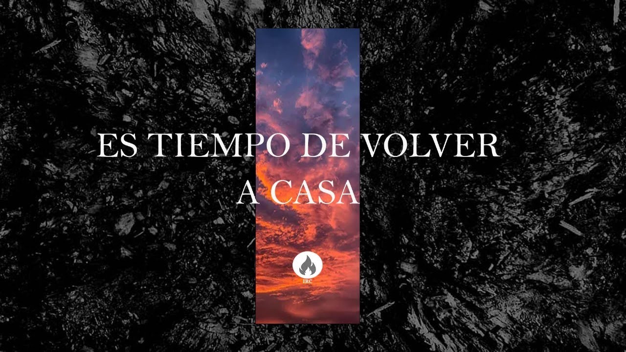 30° Edición de su programa "Es tiempo de volver a casa" - YouTube