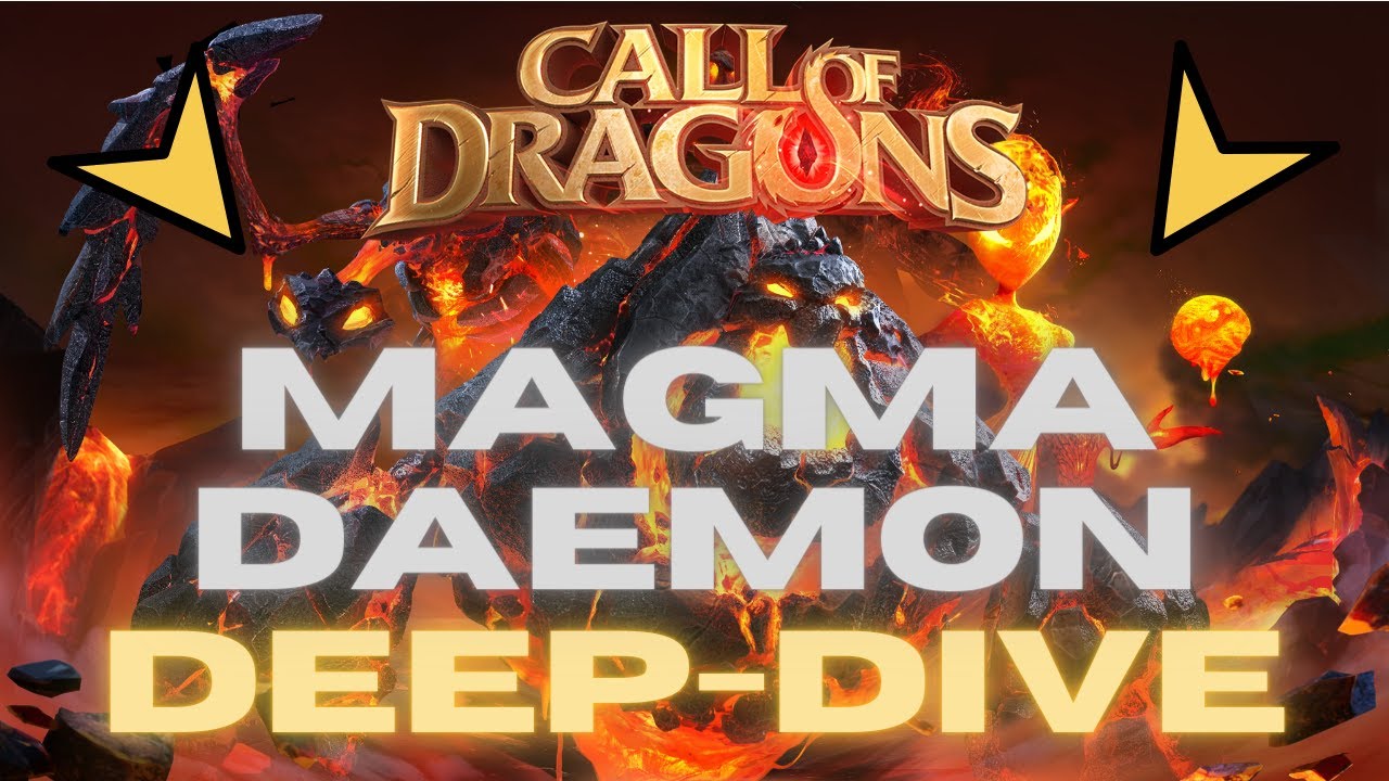 Call of Dragons - Magma Daemon Ultimate Deep-Dive & Guide - YouTube