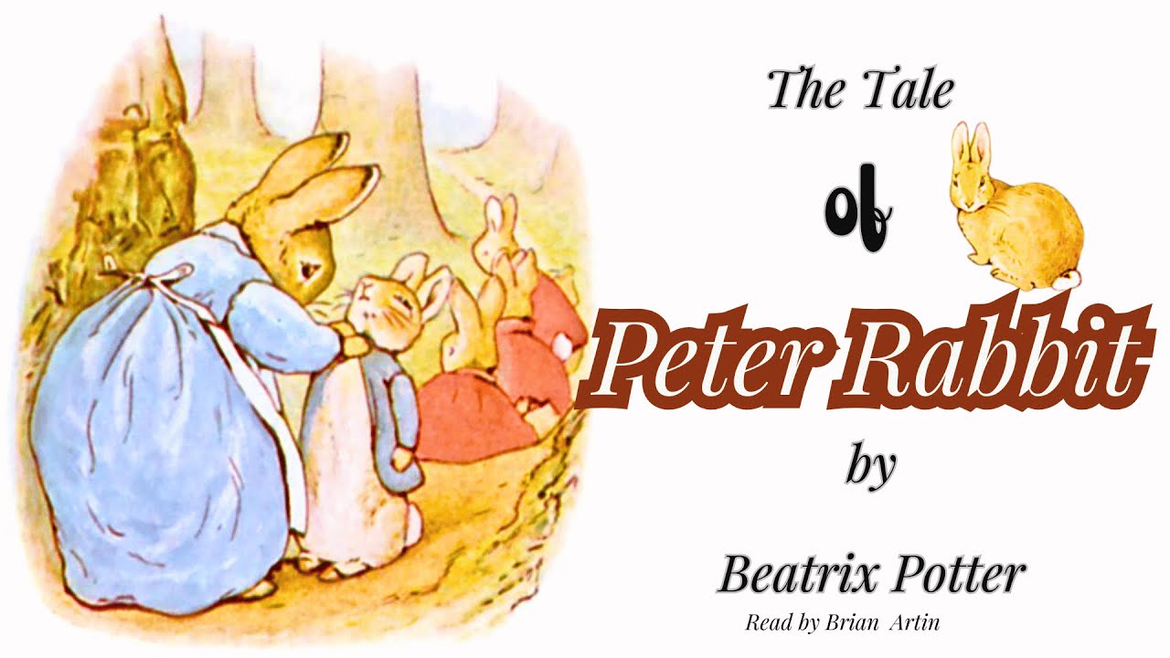 The Tale of Peter Rabbit by Beatrix Potter Audio and Videobook - YouTube