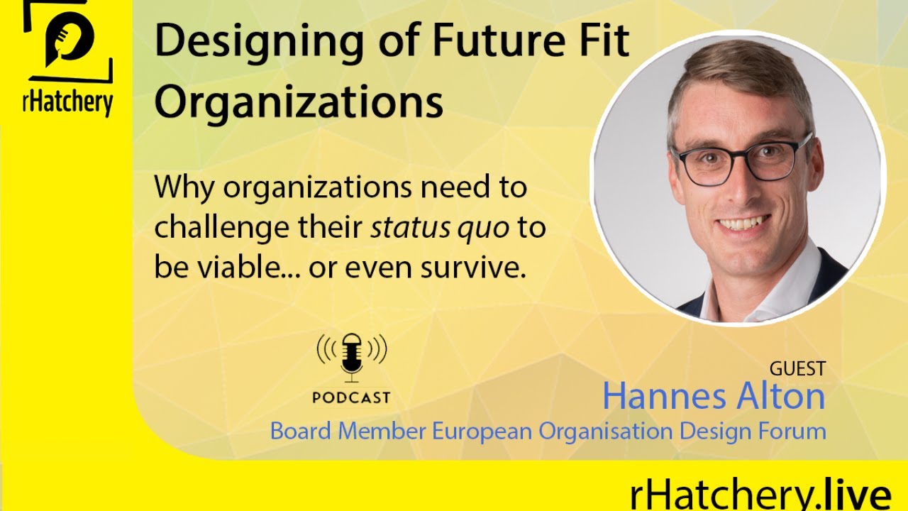 Designing of Future Fit Organizations - YouTube
