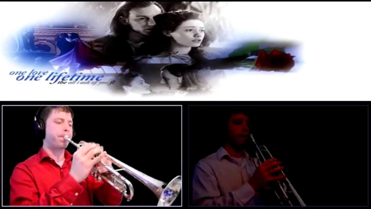 All I Ask of You (from "The Phantom of the Opera") Trumpet Cover - YouTube
