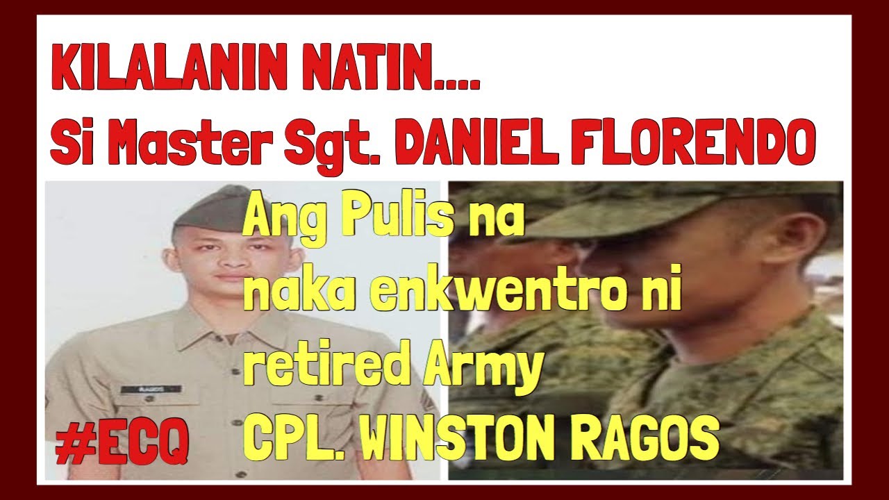 SGT. DANIEL FLORENDO ANG PULIS NA NAKA ENGKWENTRO NI RETIRED ARMY CPL ...