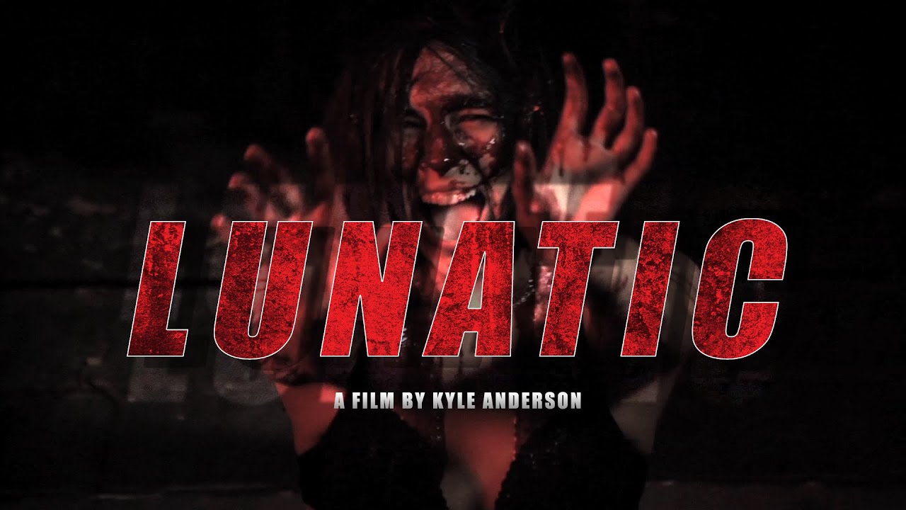 lunatic-official-trailer-hd-youtube