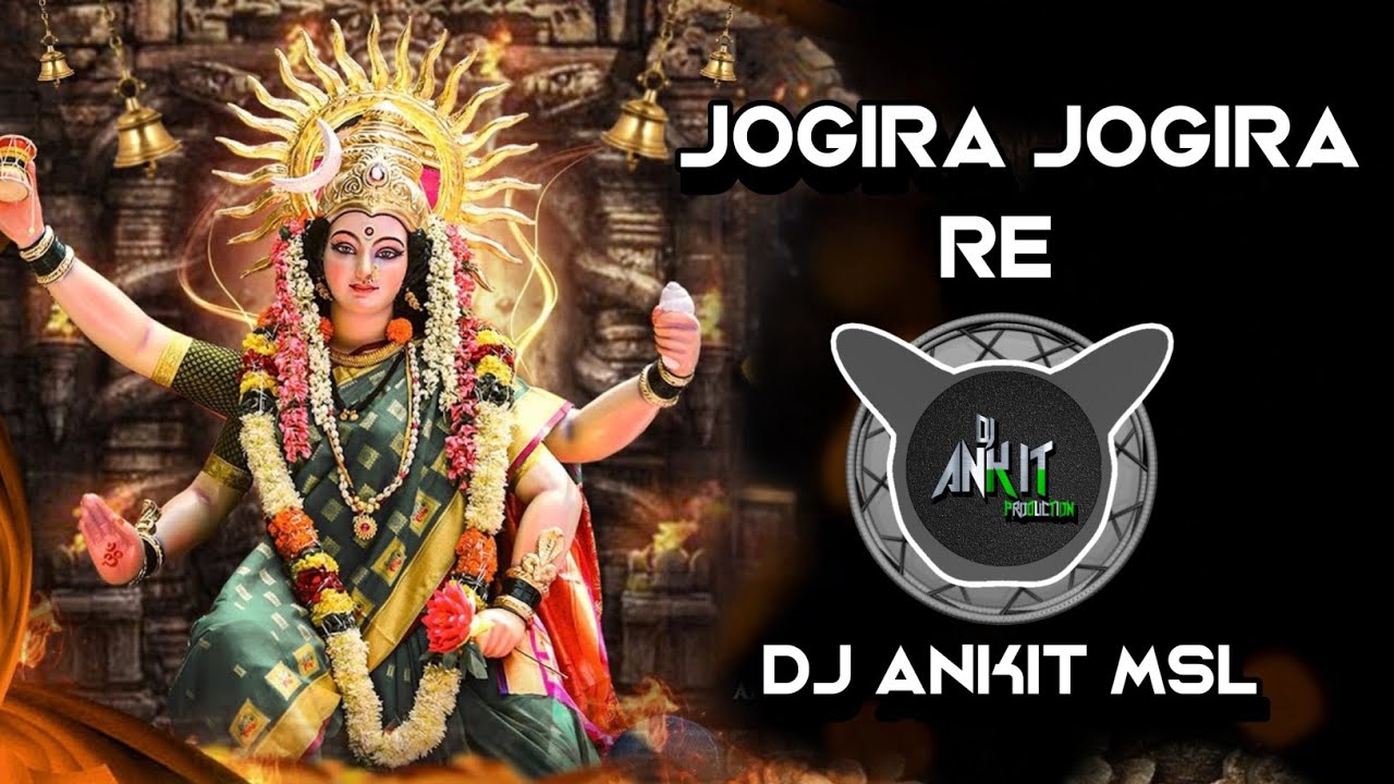jogira jogira Re Dance Mix Dj Ankit Msl #navratrispecial #dance #remix ...