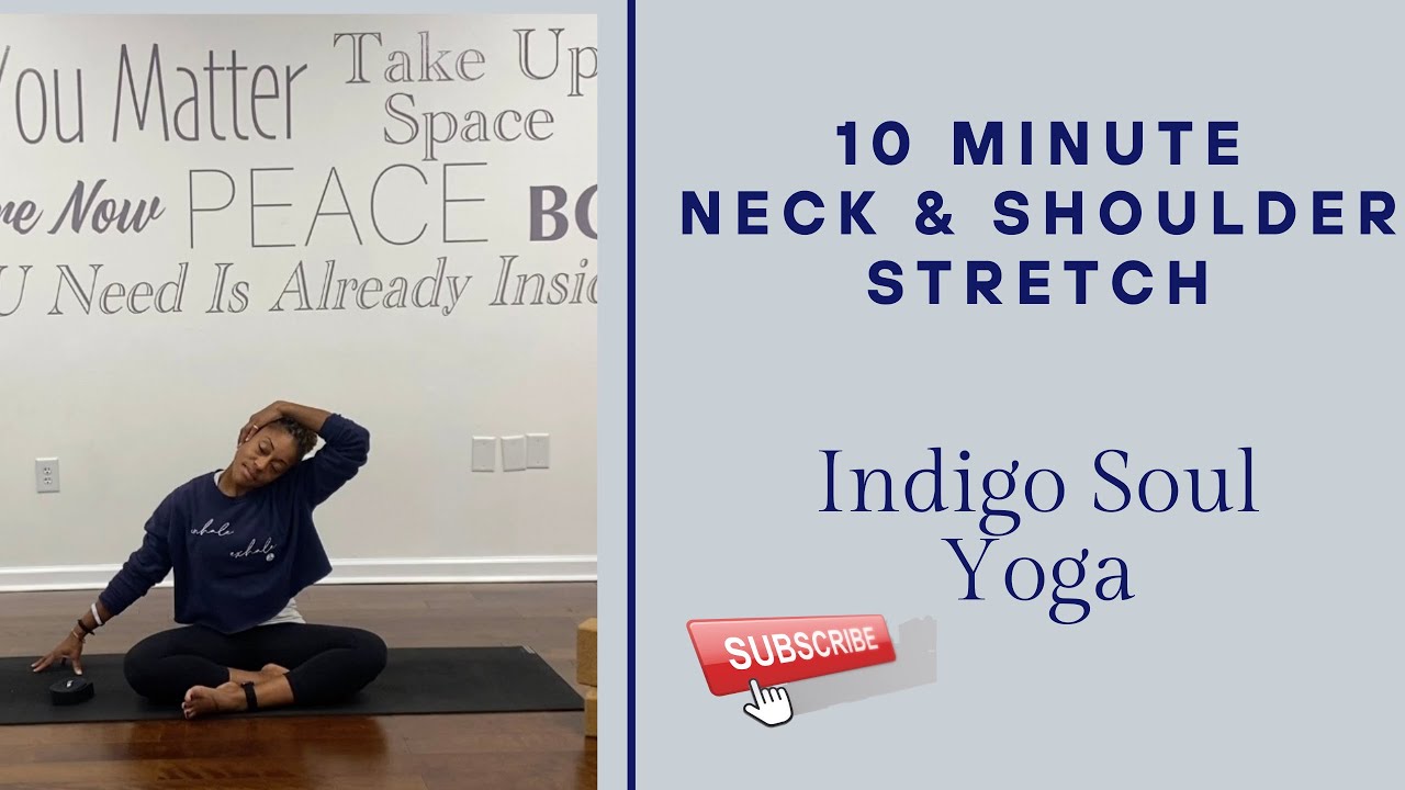 10 Minute Neck & Shoulder Stretch - YouTube