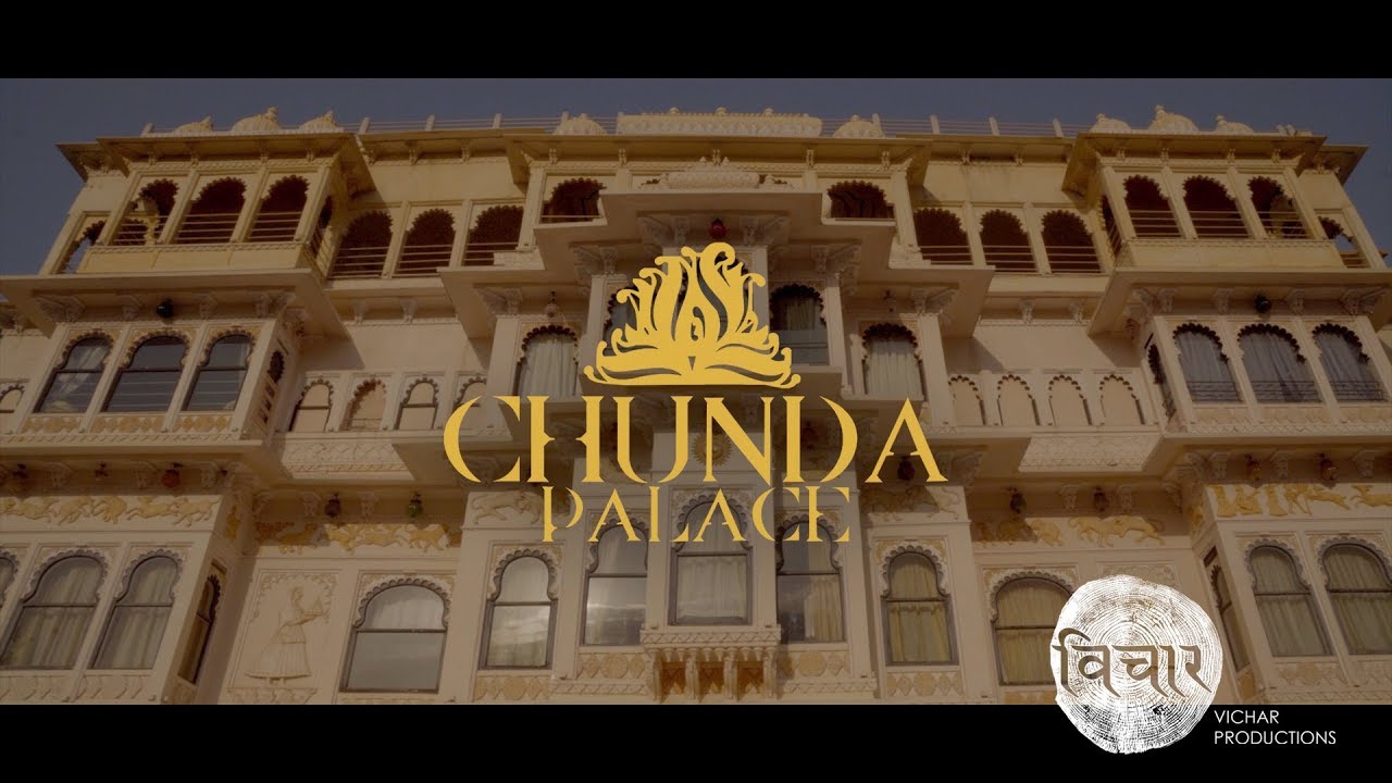 Chunda Palace Udaipur | Official Promo | Hotel Video | Vichar ...