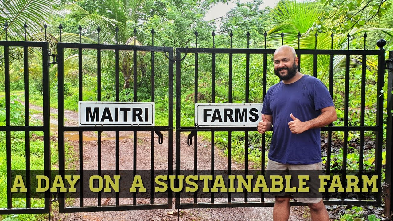 VLOG 16 | Maharashtra | Maitri Farms, Chandore | A Day on a Sustainable ...