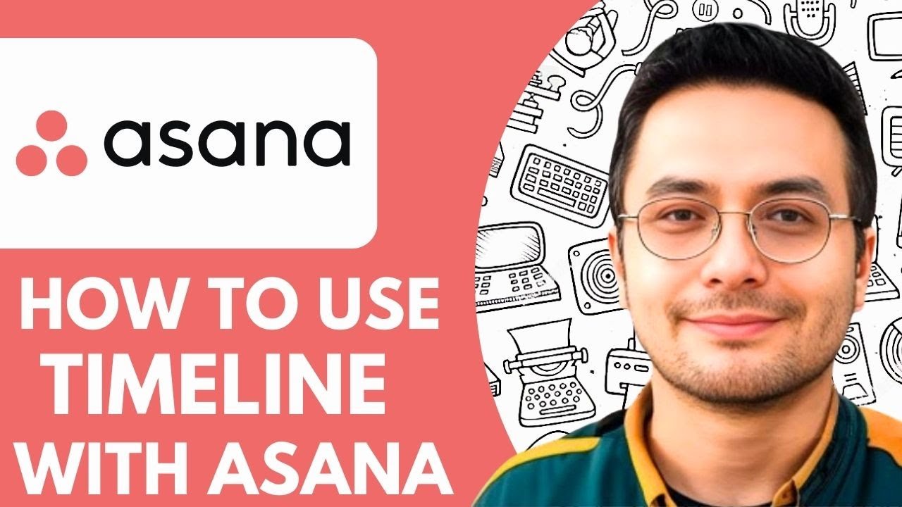 How To Use Timeline in Asana - 2025 (NEW METHOD) - YouTube
