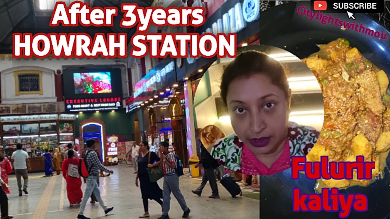 সকাল সকাল হাওড়া স্টেশন যেতে হলো|Howrah Station Vlog|Fuluri Recipe|Food ...