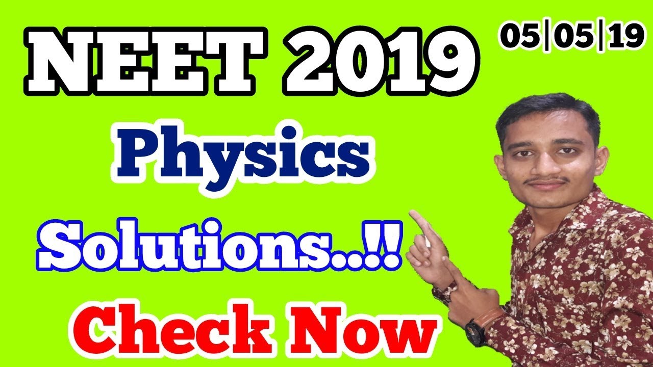 NEET 2019 Answer key || Physics Questions with Answers || Neet 2019 ...