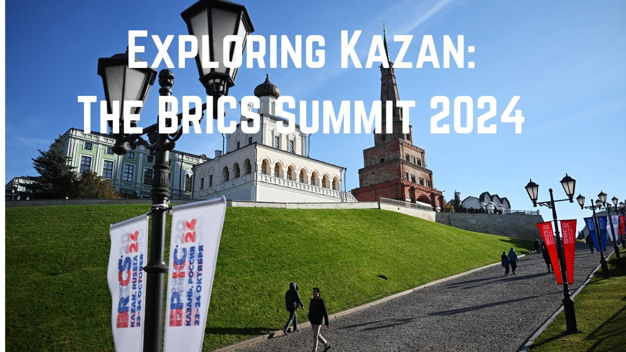 Exploring Kazan: The BRICS Summit 2024 #brics #multipolarworld # ...
