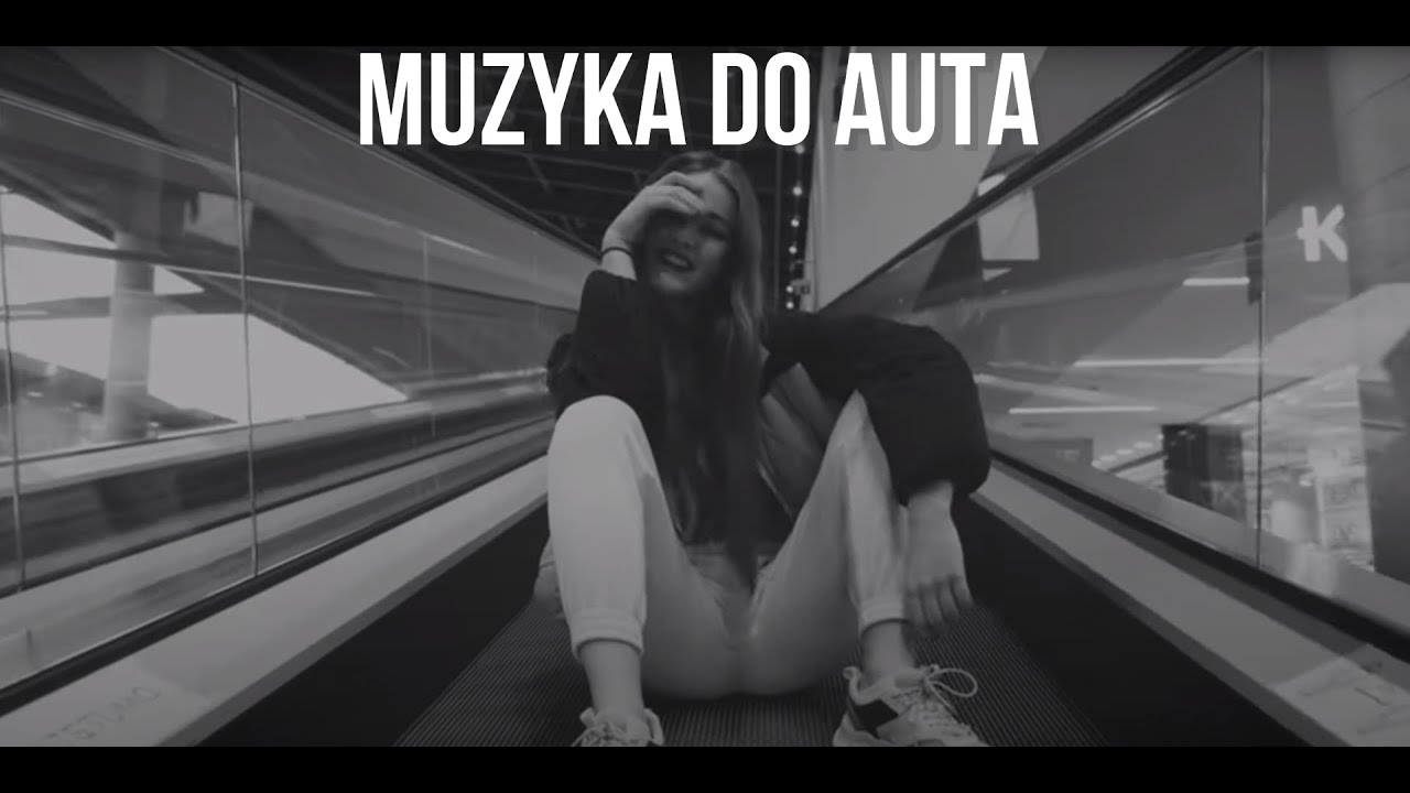 MUZYKA DO AUTA 2021 - YouTube Music