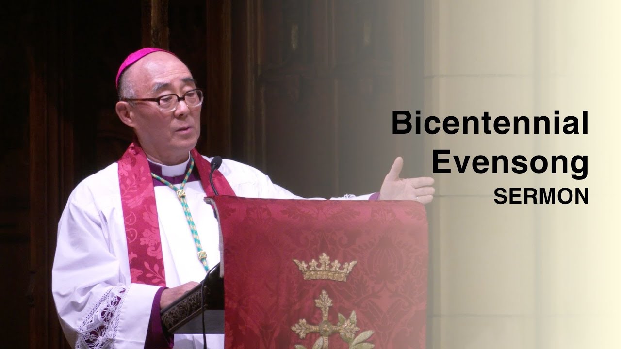 Bicentennial Evensong | Sermon by The Rt. Rev. Allen K. Shin - YouTube