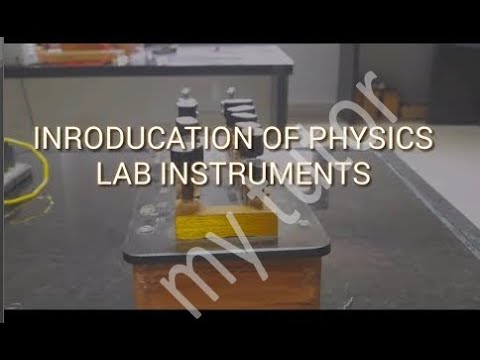 Introduction to physics lab / instruments required in physics lab ...