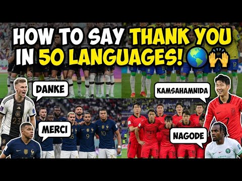 How to say Thank You in different languages around the world 🌍🙌