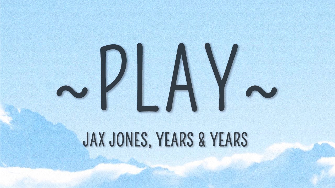 Play Years And Years