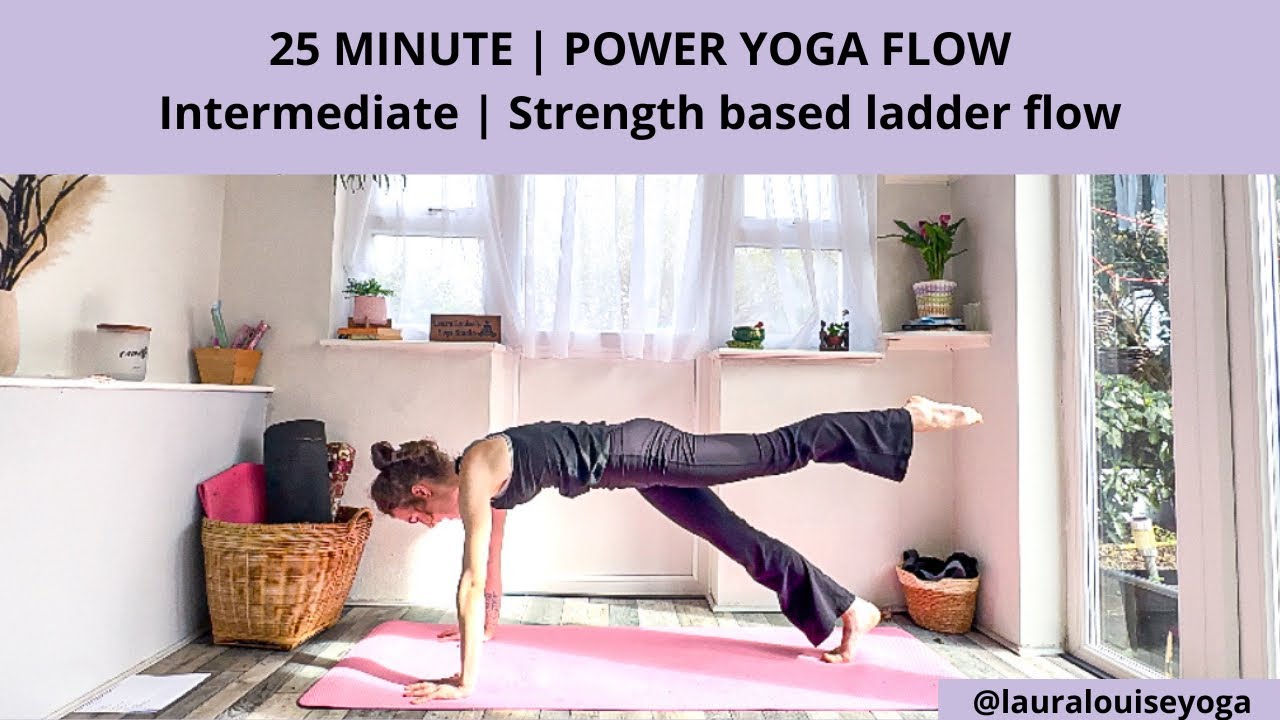 Powerful 25 Minute Yoga Flow for Strength | Full Body Workout ...