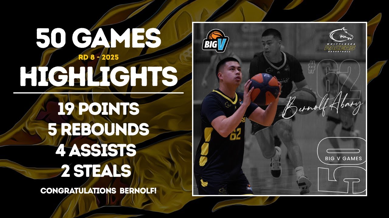 Bernolf Abary | 50 Games Milestone | D1M Vs. Altona RD 8 | BIG V 2025 ...